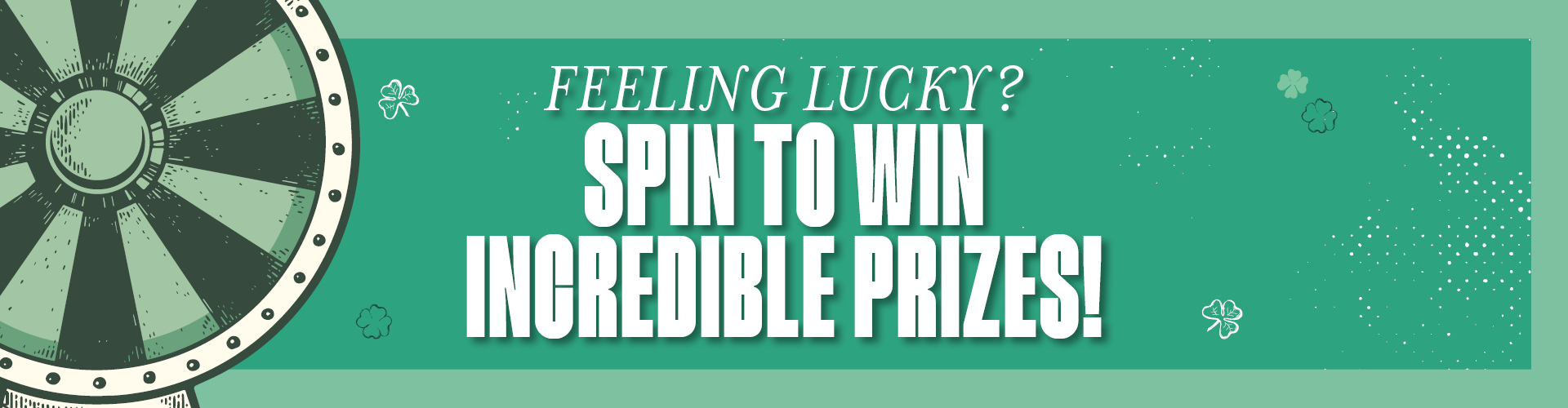 Spin to Win | Great prizes and discounts at your favourite pub
