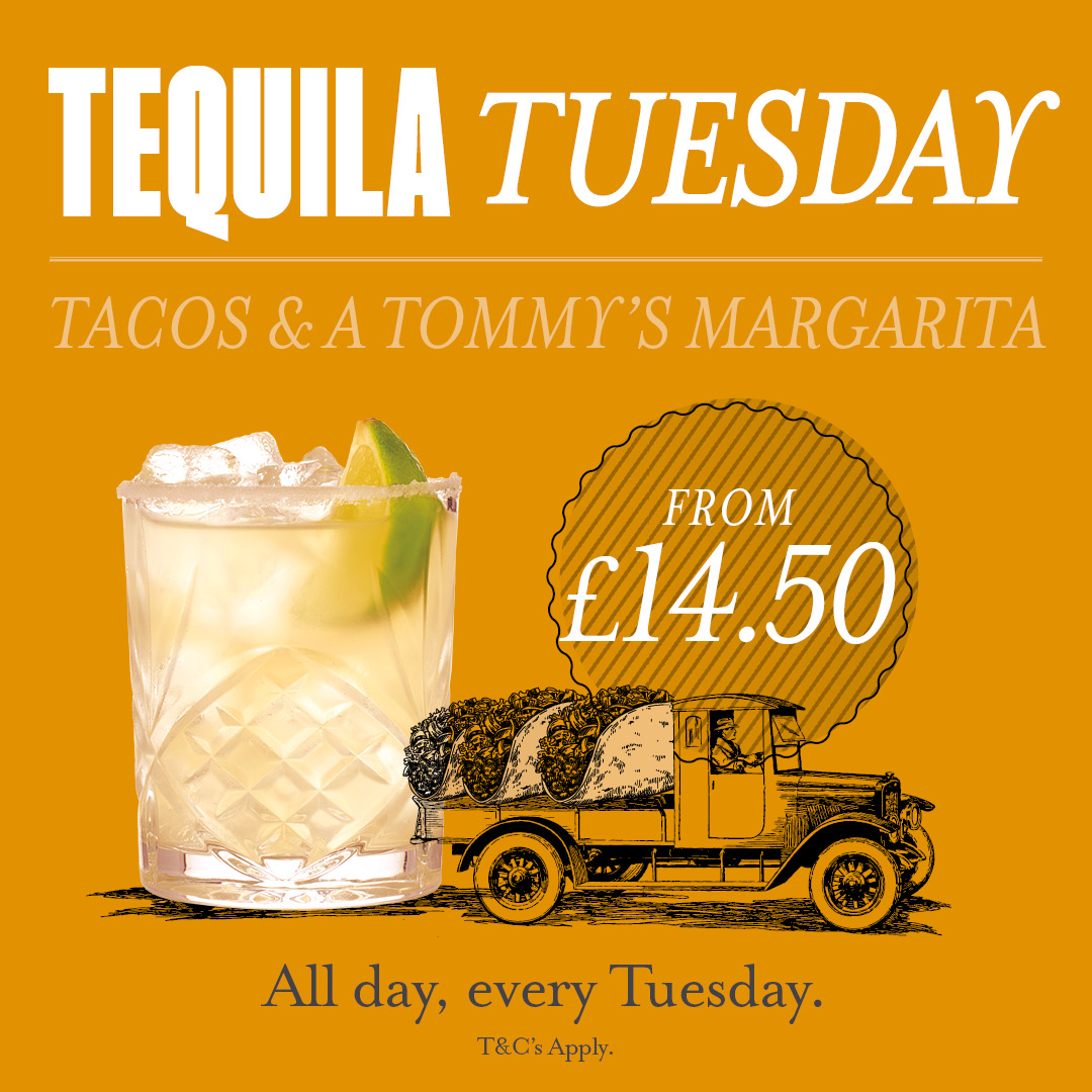 Taco and Tequila Tuesday, Tuesday 15th July - Clarendon Leamington Spa ...