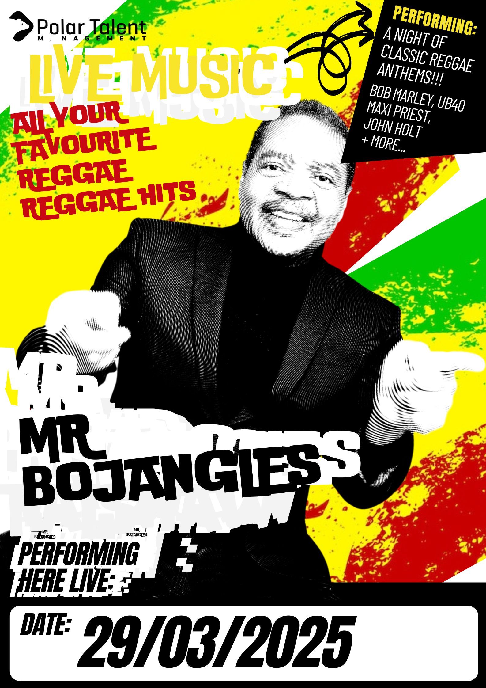 MR BOJANGLES - REGGAE NIGHT, Saturday 29th March - Farthings Castle Bromwich - Birmingham