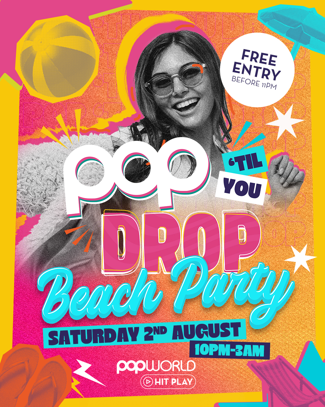 Pop Till You Drop Beach Party - Popworld Bournemouth